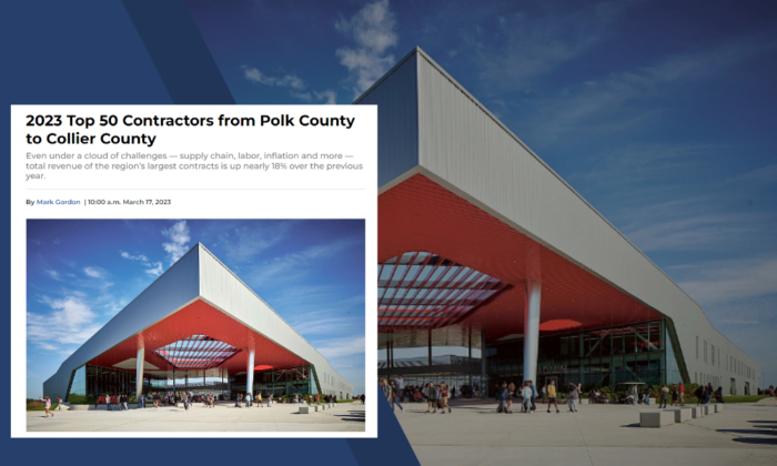 2023 Top 50 Contractors from Polk County to Collier County - Ajax Building Company